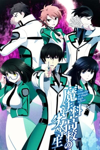 The Irregular at Magic High School | MyAnimePulse